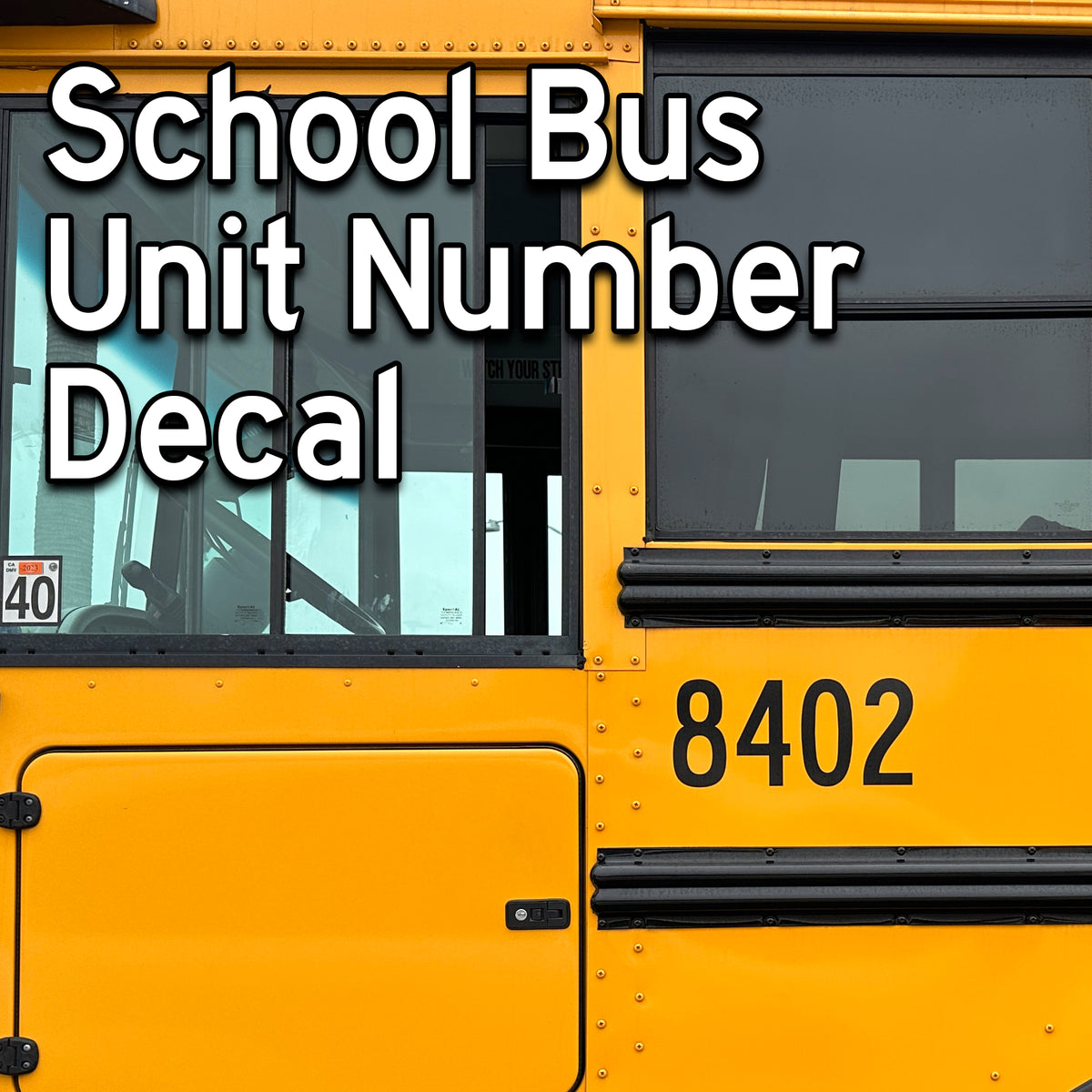 School Bus Unit Number Decal Sticker (4-Pack) – USDOT NUMBER STICKERS