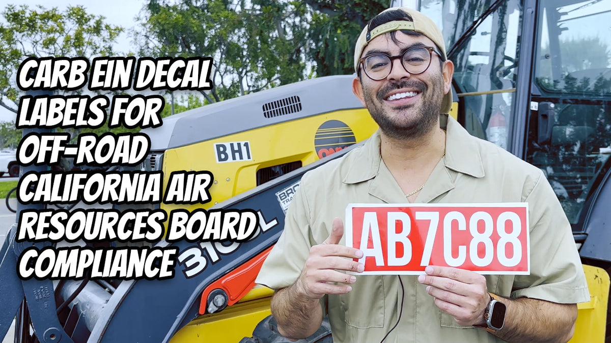 ARB EIN Label Decal Sticker Regulations & Compliance Tips | CARB EIN L ...