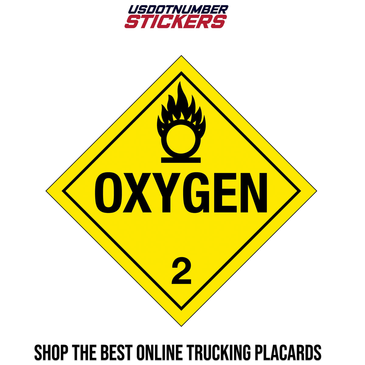 Class 2 Oxygen Placard – USDOT NUMBER STICKERS