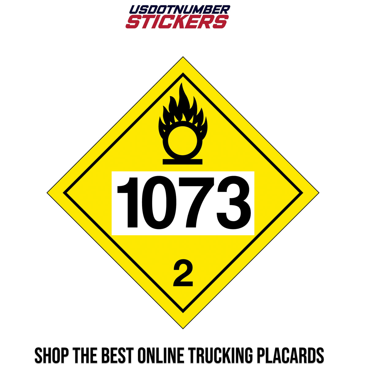 Class 2 Oxygen UN #1073 Placard – USDOT NUMBER STICKERS