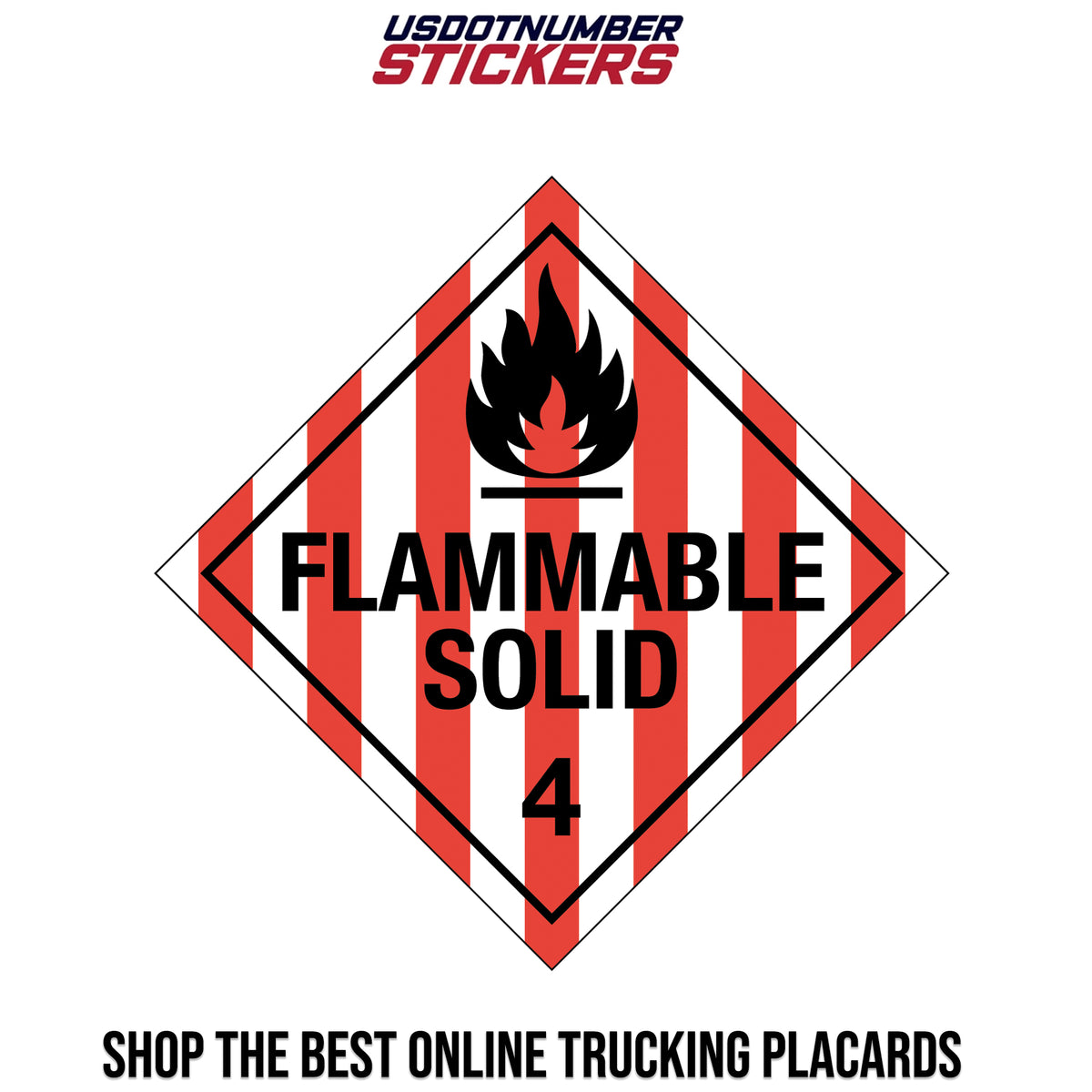 Class 4 Flammable Solid Placard – USDOT NUMBER STICKERS