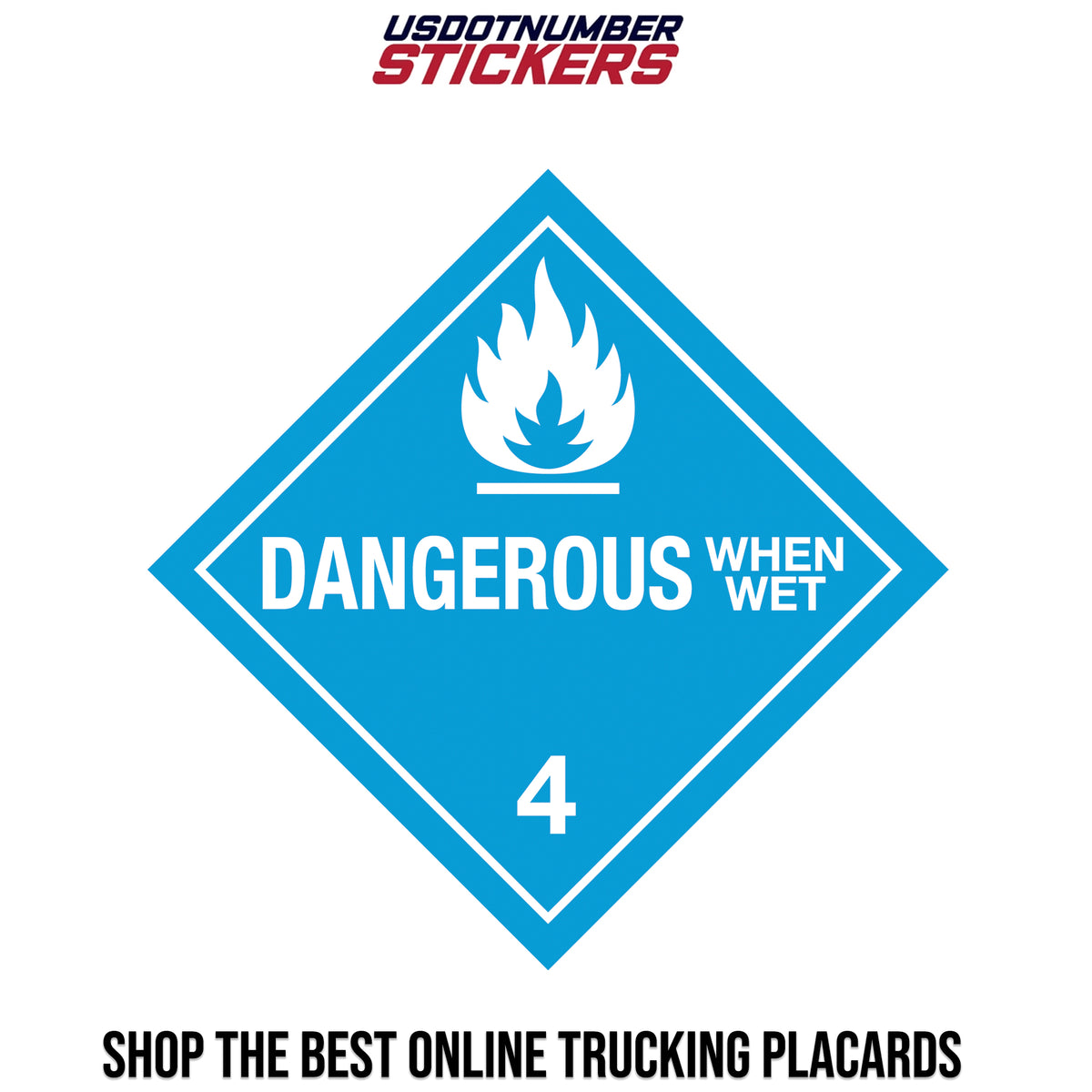 Class 4 Dangerous When Wet Placard – USDOT NUMBER STICKERS