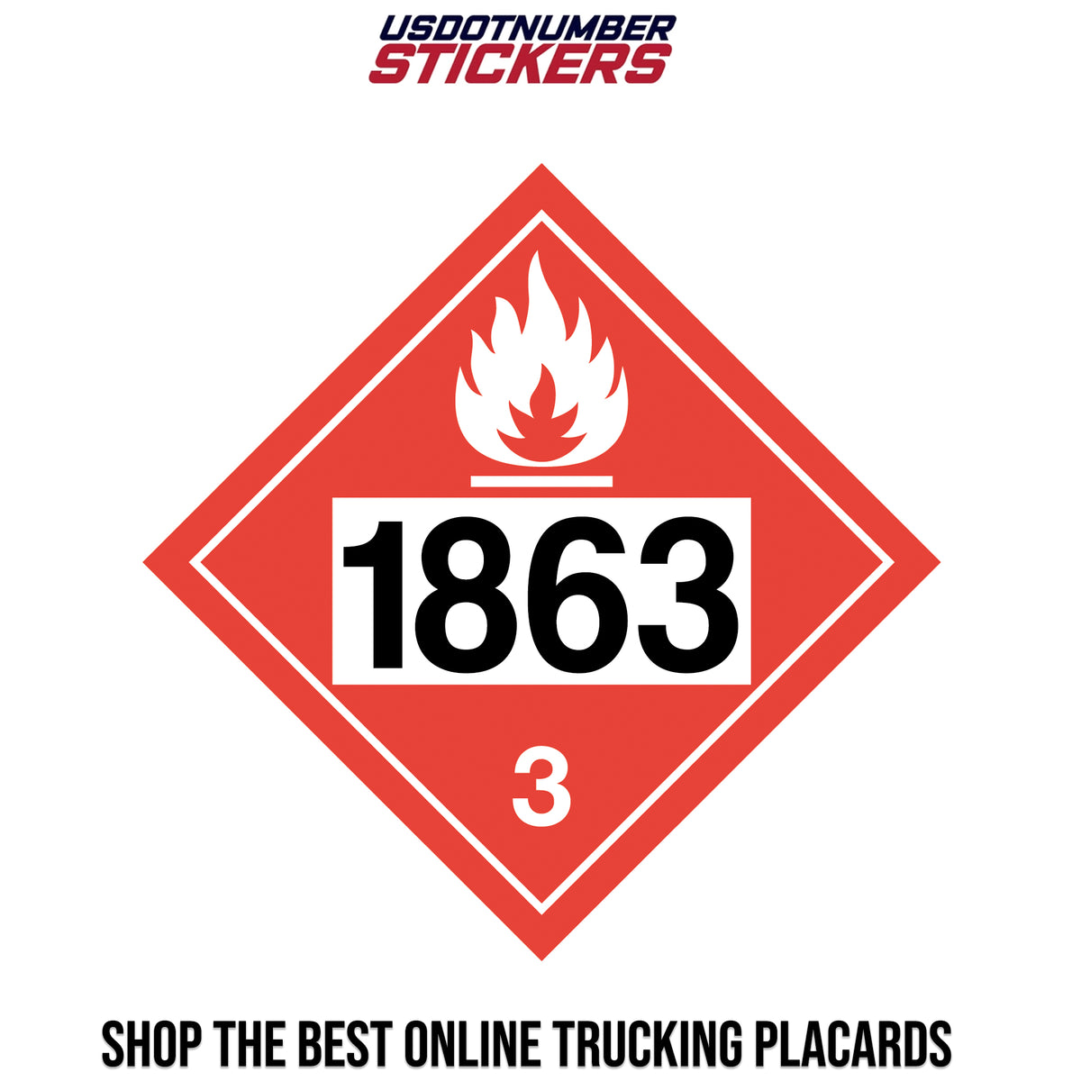 Class 3 Flammable Liquid UN #1863 Placard – USDOT NUMBER STICKERS