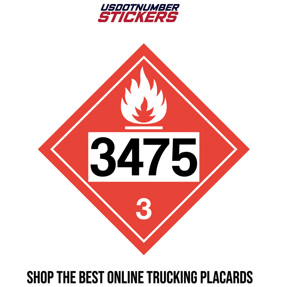 Class 3 Flammable Liquid UN #3475 Placard – USDOT NUMBER STICKERS